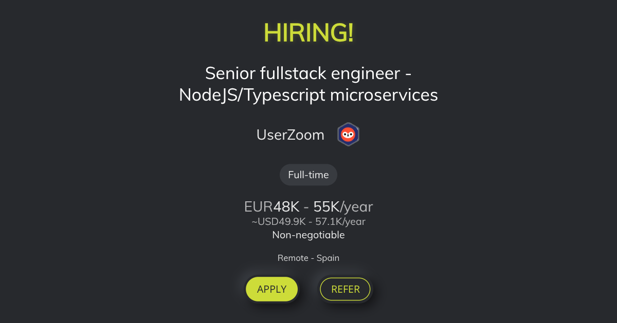 Senior fullstack engineer - NodeJS/Typescript microservices at UserZoom | Torre