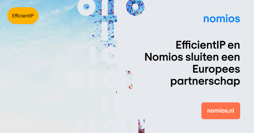 EfficientIP en Nomios sluiten een Europees… | Nomios Nederland