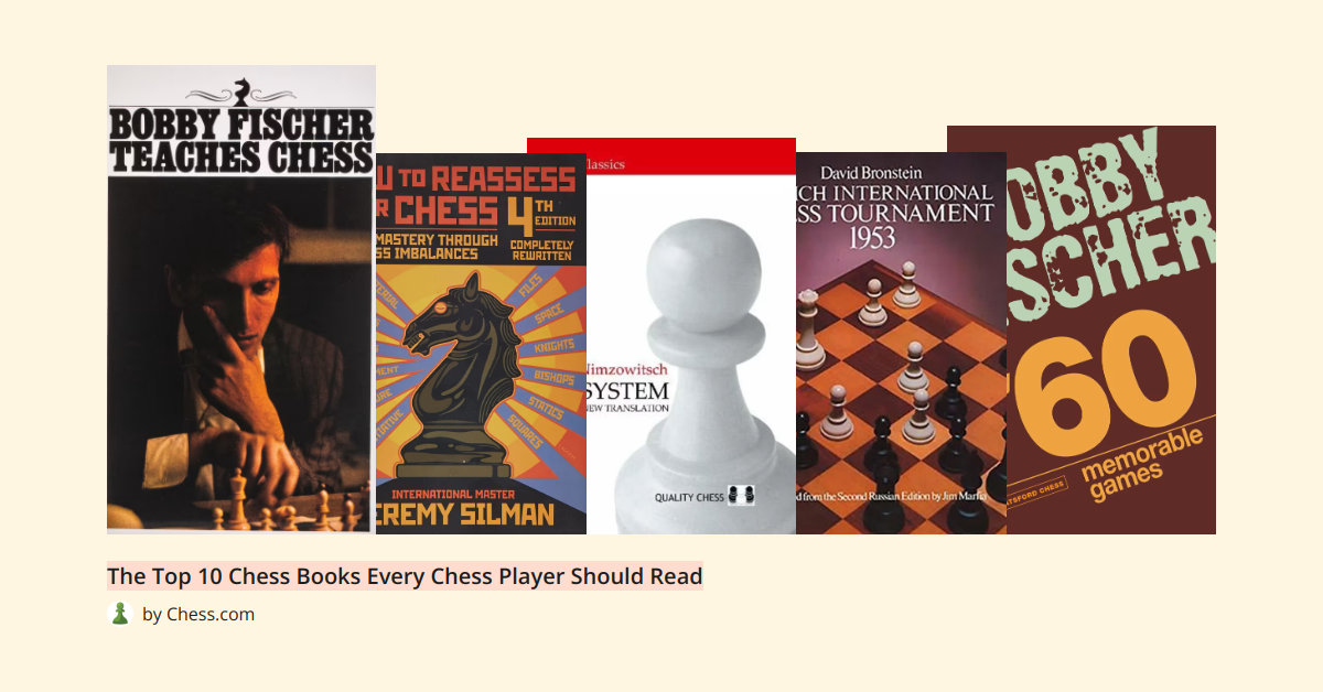 The Top 10 Chess Books Every Chess Player Should Read | Booklisti