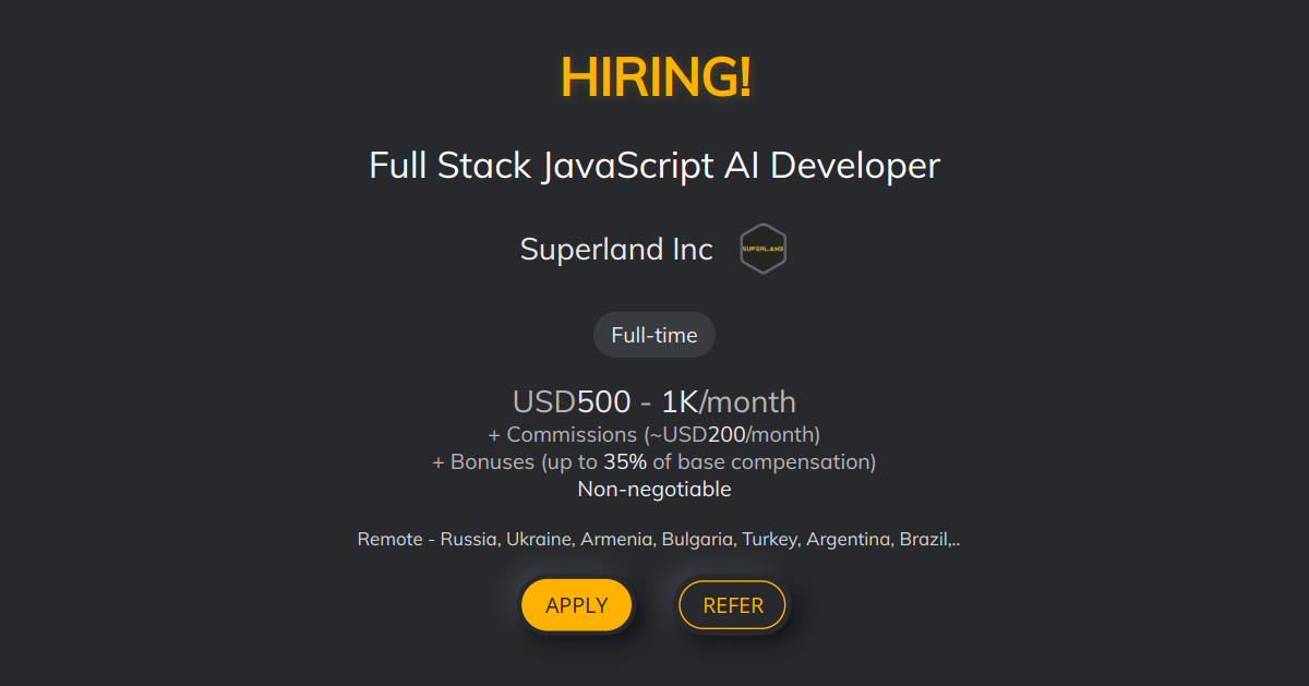 Full Stack JavaScript AI Developer at Superland Inc | Torre