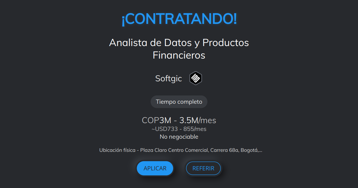 Analista de Datos y Productos Financieros en Softgic | Torre
