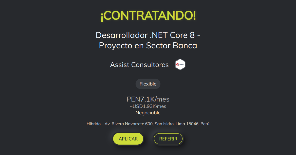 Desarrollador .NET Core 8 - Proyecto en Sector Banca en Assist Consultores | Torre