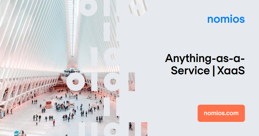 Anything-as-a-Service | XaaS | Nomios Group
