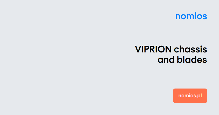 VIPRION chassis and blades | Partners & resellers | Nomios Poland