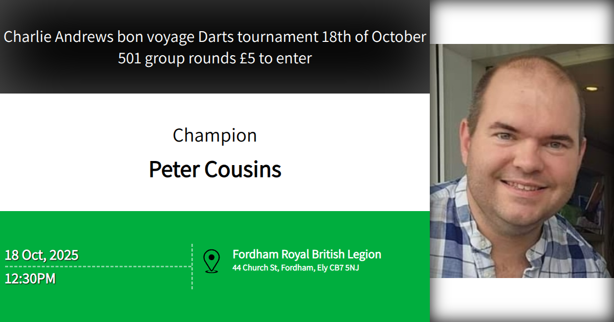 Charlie Andrews bon voyage Darts tournament 18th of October 501 group ...