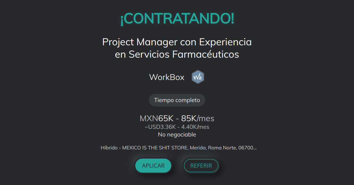 Project Manager con Experiencia en Servicios Farmacéuticos en WorkBox | Torre