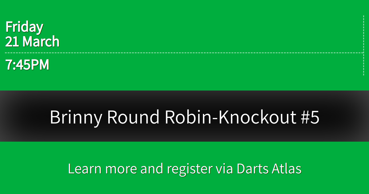 Brinny Round Robin-Knockout #5