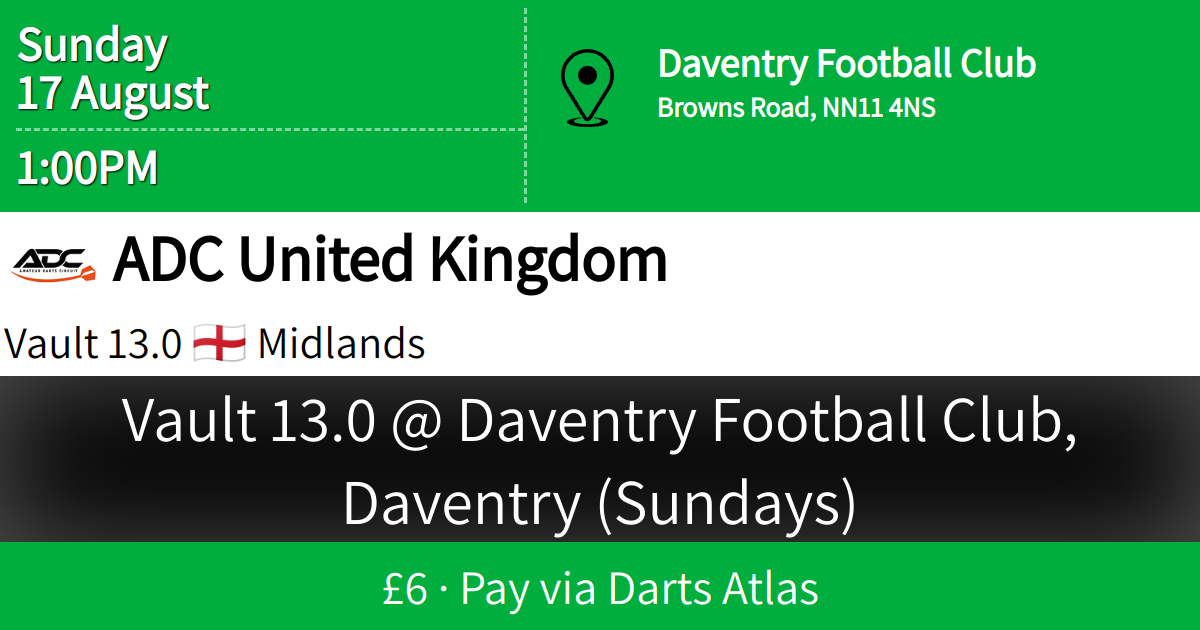 Vault 13.0 @ Daventry Football Club, Daventry (Sundays)