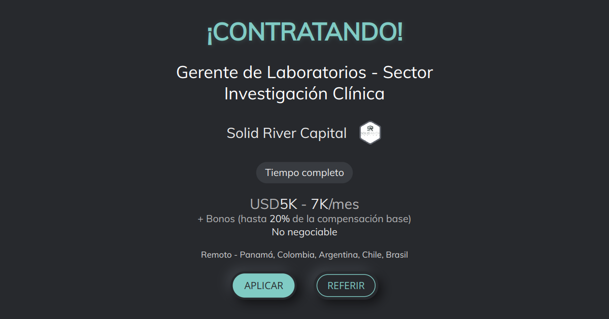 Gerente de Laboratorios - Sector Investigación Clínica en Solid River Capital | Torre