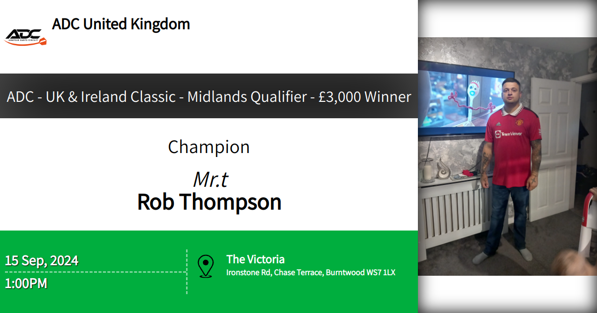 ADC - UK & Ireland Classic - Midlands Qualifier - £3,000 Winner
