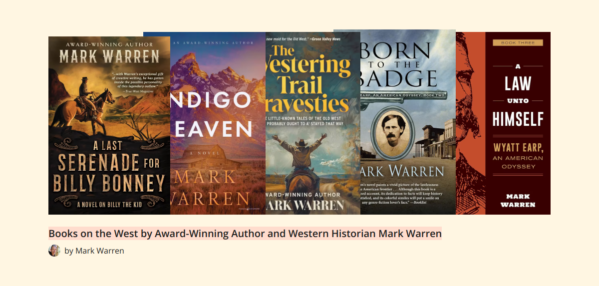 Books on the West by Award-Winning Author and Western Historian Mark ...