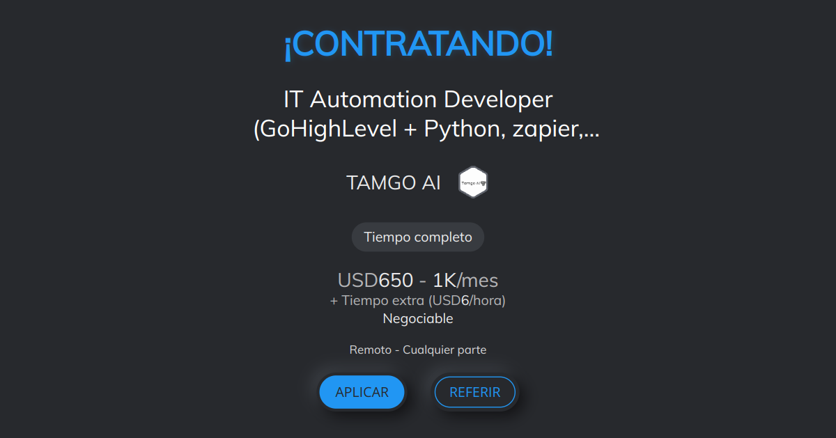 IT Automation Developer (GoHighLevel + Python, zapier, n8n, make) en TAMGO AI | Torre