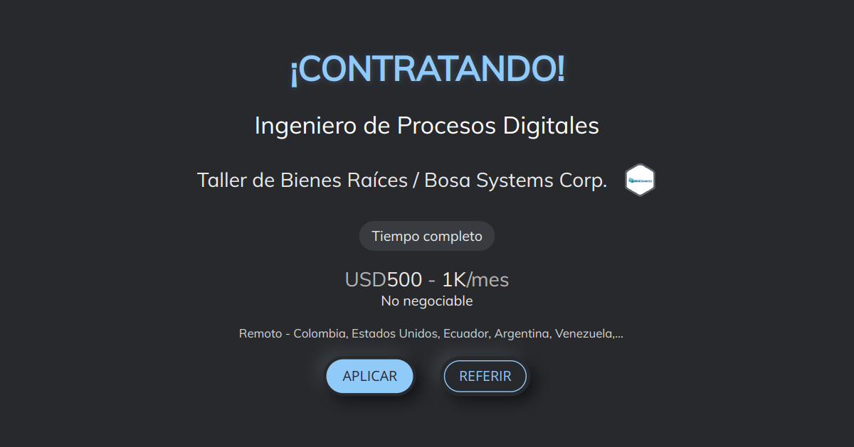 Ingeniero de Procesos Digitales en Taller de Bienes Raíces / Bosa ...