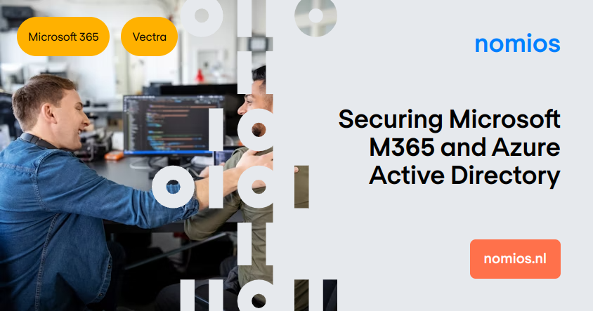 Securing Microsoft M365 and Azure Active… | Nomios Netherlands
