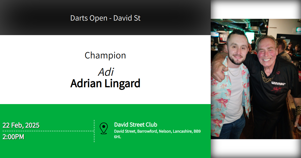 Darts Open - David St
