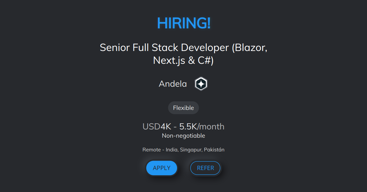 Senior Full Stack Developer (Blazor, Next.js & C#) at Andela | Torre