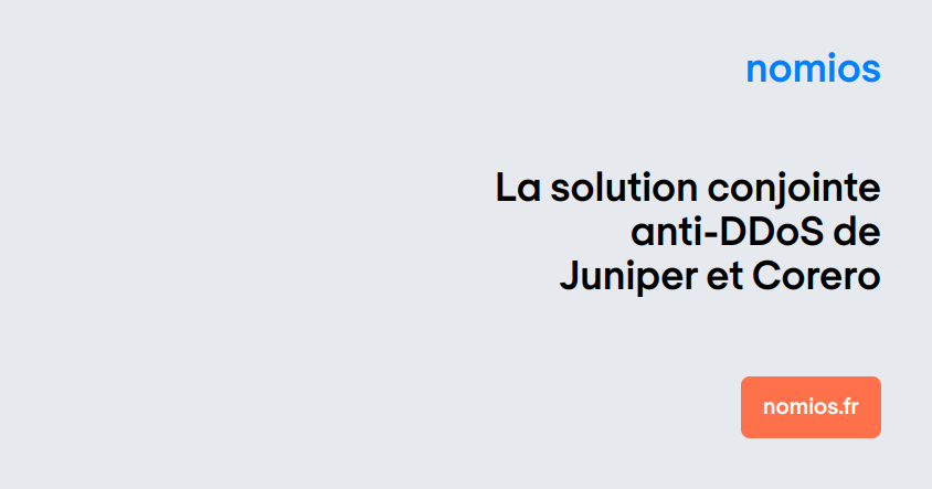 La solution conjointe anti-DDoS de Juniper et Corero… | Nomios France