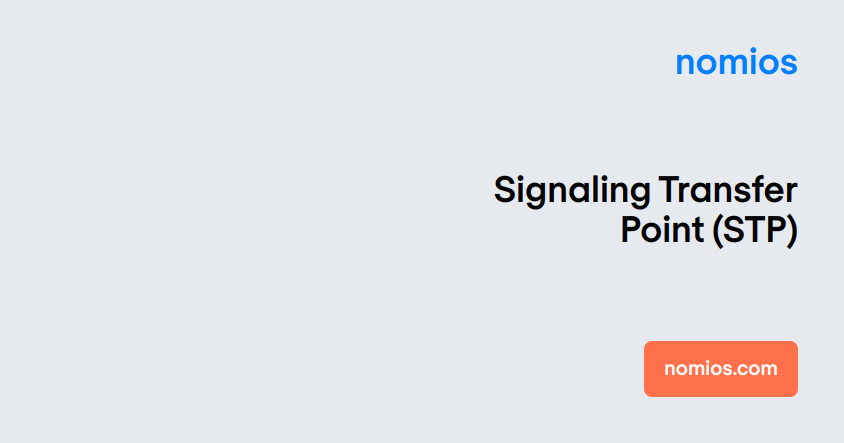 Signaling Transfer Point (STP) | Nomios Group