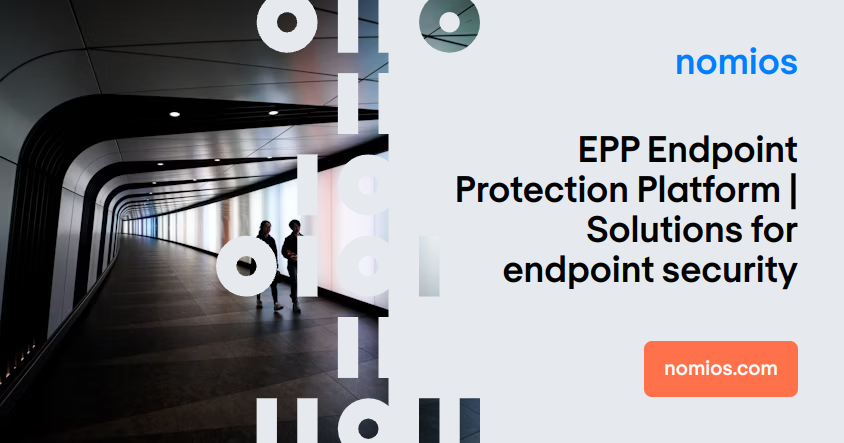 EPP Endpoint Protection Platform | Solutions for… | Nomios Group