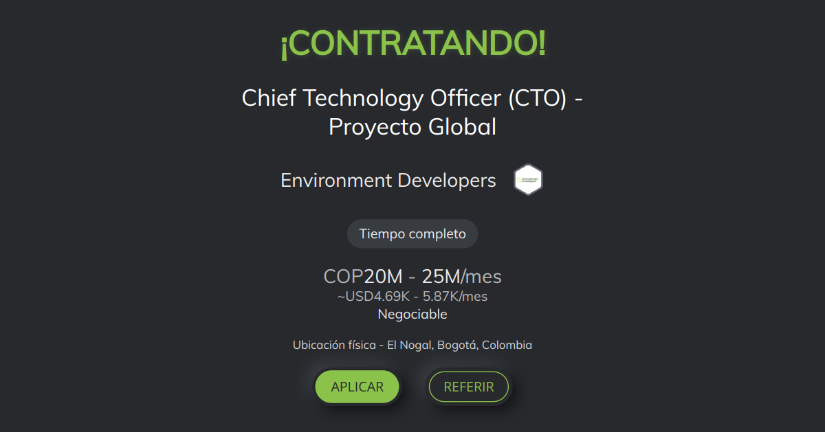 Chief Technology Officer (CTO) - Proyecto Global en Environment Developers | Torre