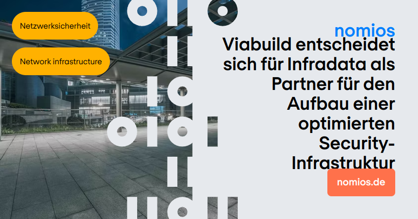 Viabuild entscheidet sich für Infradata als… | Nomios Deutschland