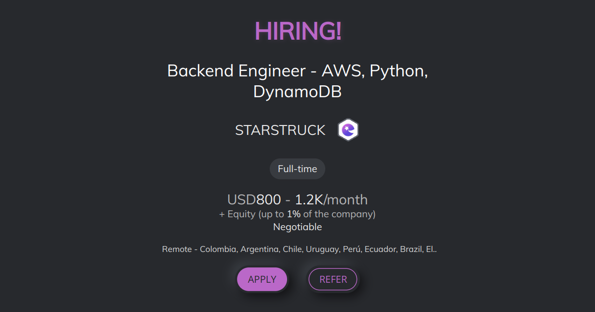 Backend Engineer - AWS, Python, DynamoDB at STARSTRUCK | Torre