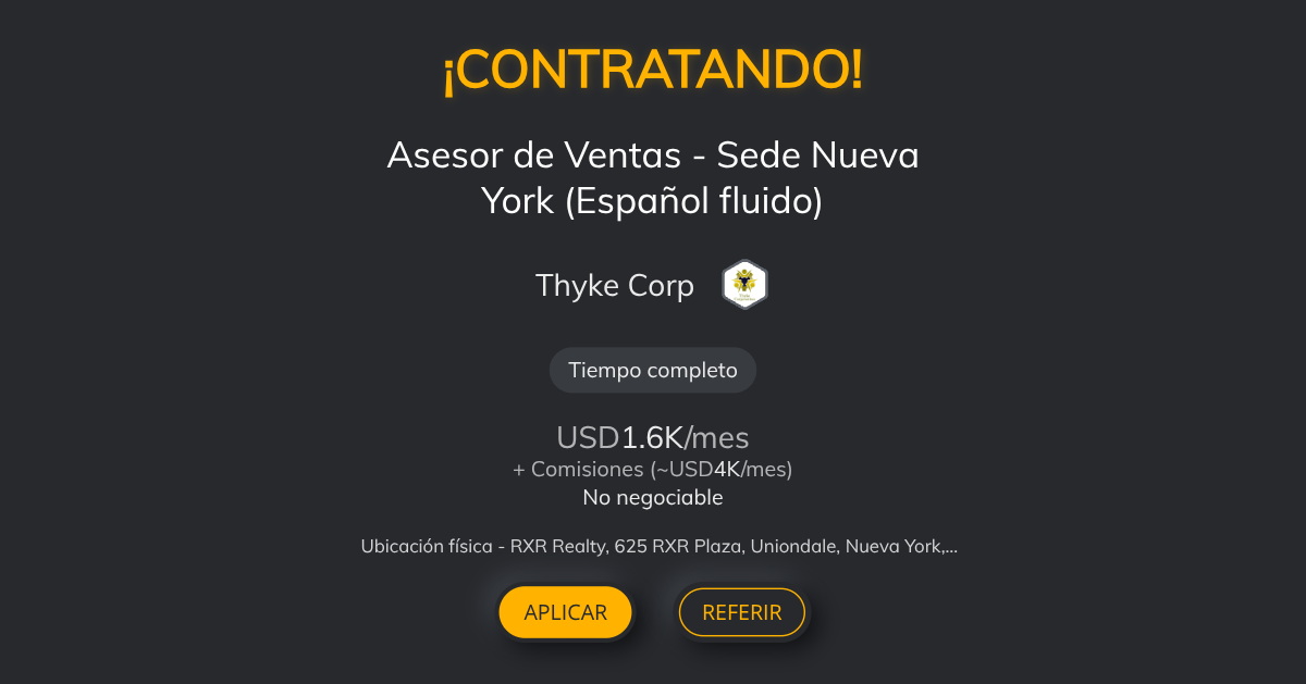 Asesor de Ventas - Sede Nueva York (Español fluido) en Thyke Corp | Torre