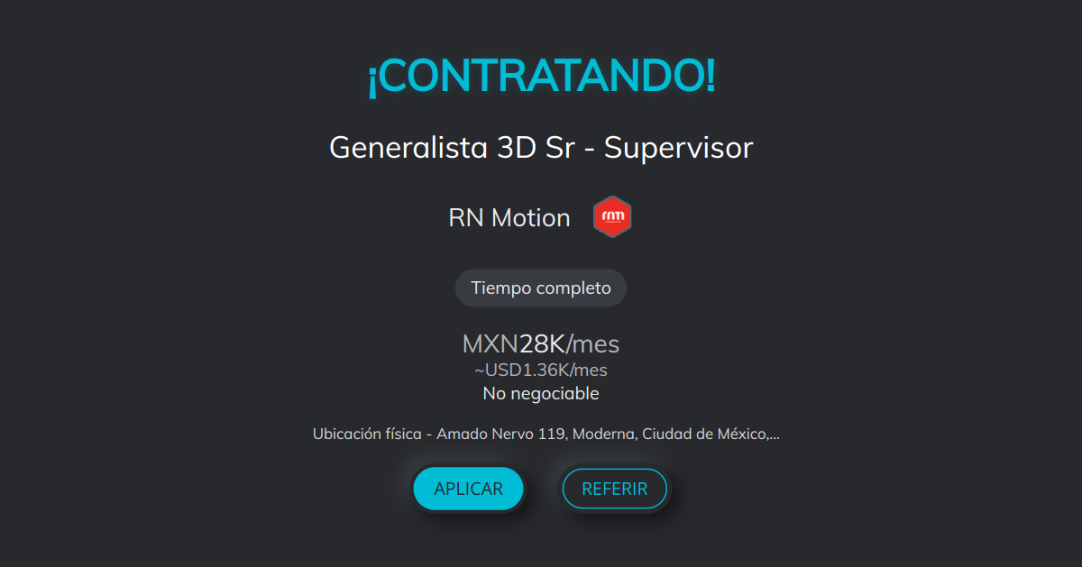 Generalista 3D Sr - Supervisor en RN Motion | Torre