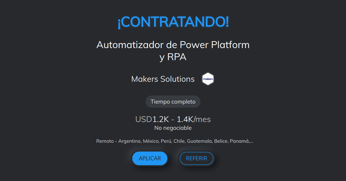 Automatizador de Power Platform y RPA en Makers Solutions | Torre